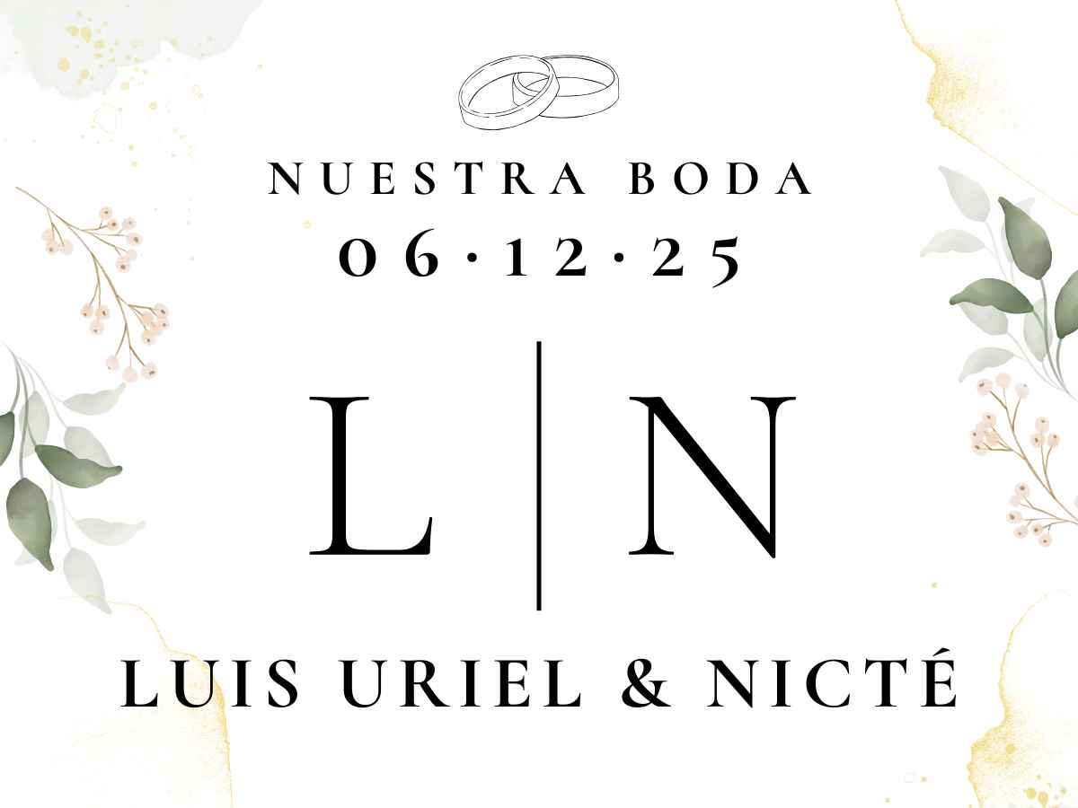 Luis Uriel & Nicté | Nuestra Boda